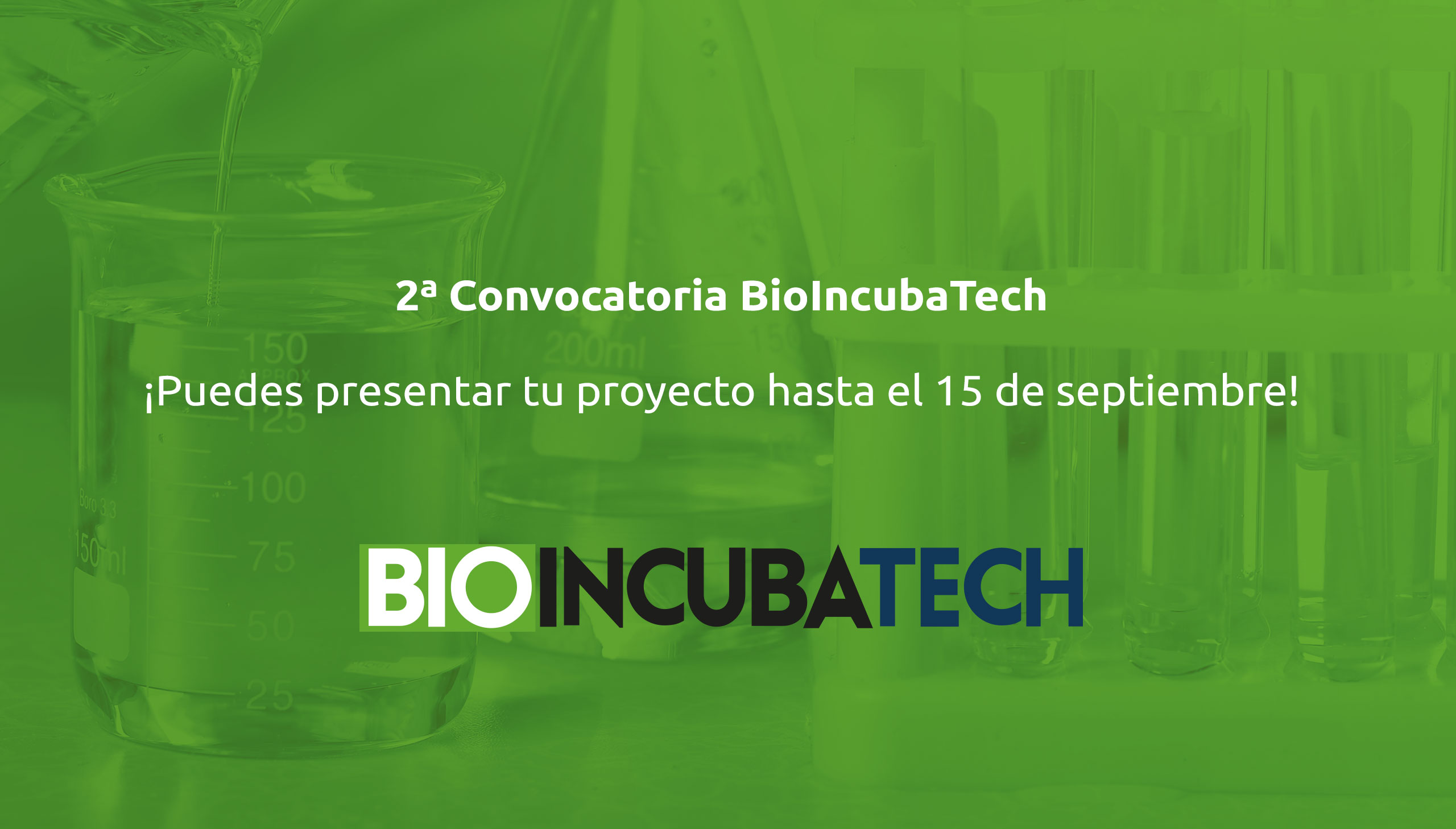 BioIncubaTech - Incubadora de Alta Tecnología